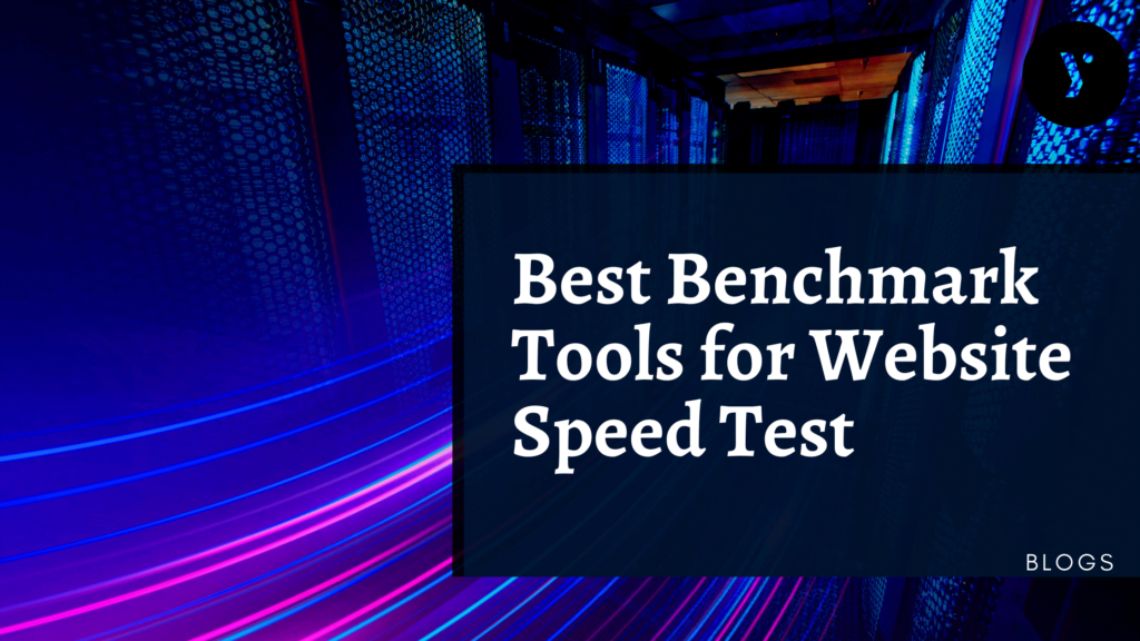 Best Benchmark Tools for Website Speed Test - Yoho Blog